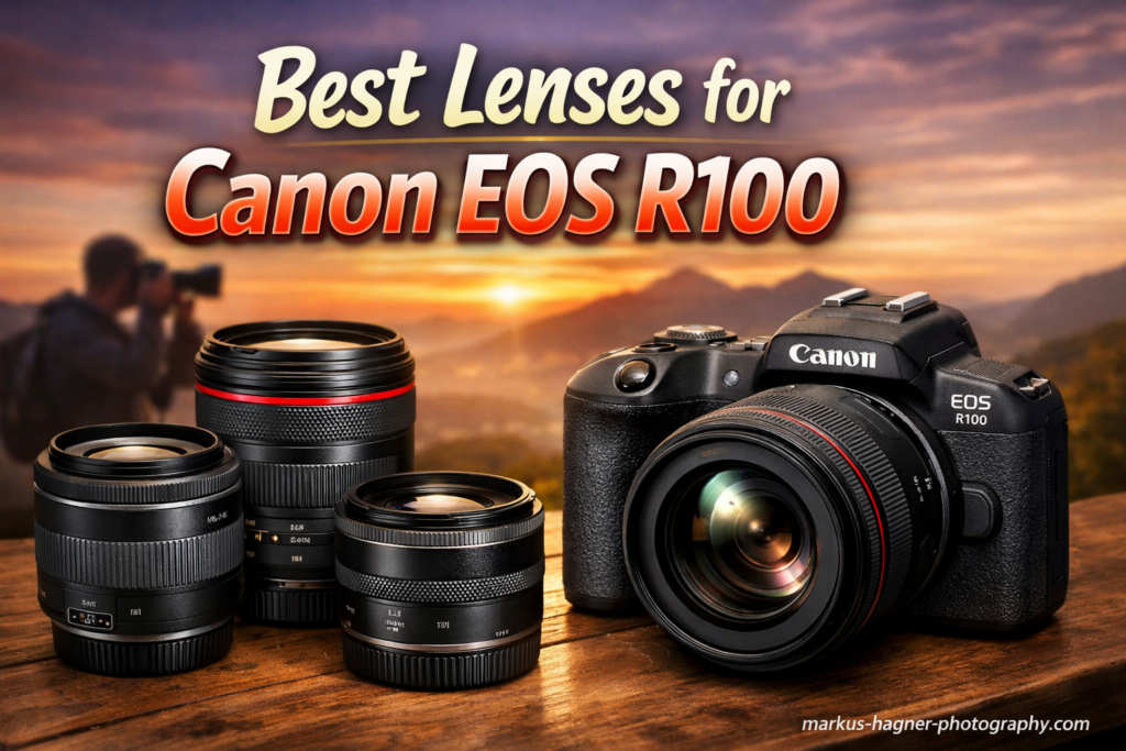 10 Best Lenses for Canon EOS R100 (May 2026) Tested & Reviewed